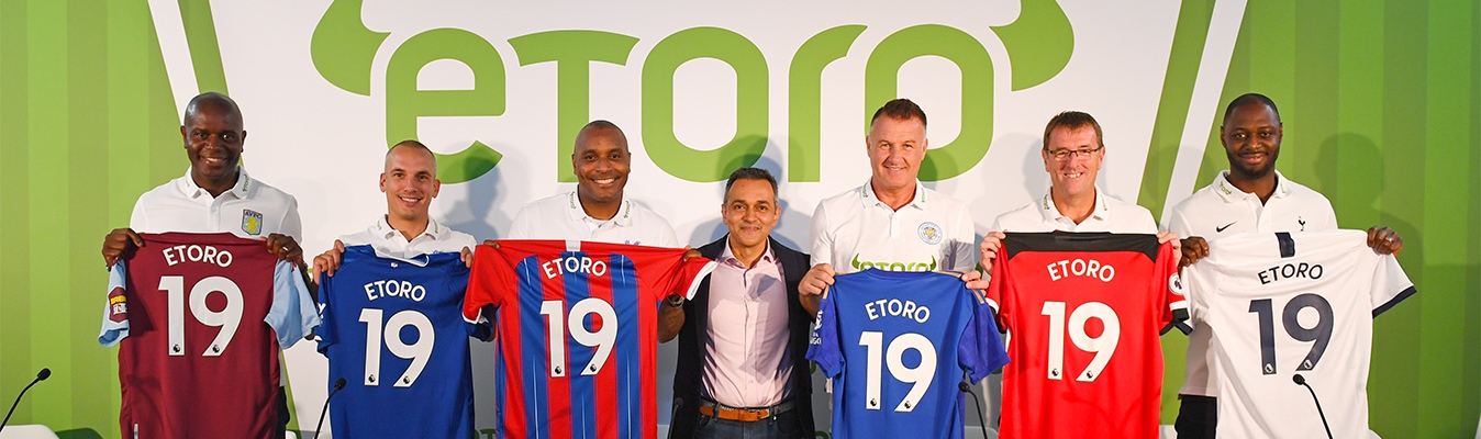 eToro celebrates becoming the Premier League’s biggest club sponsor ! eToro