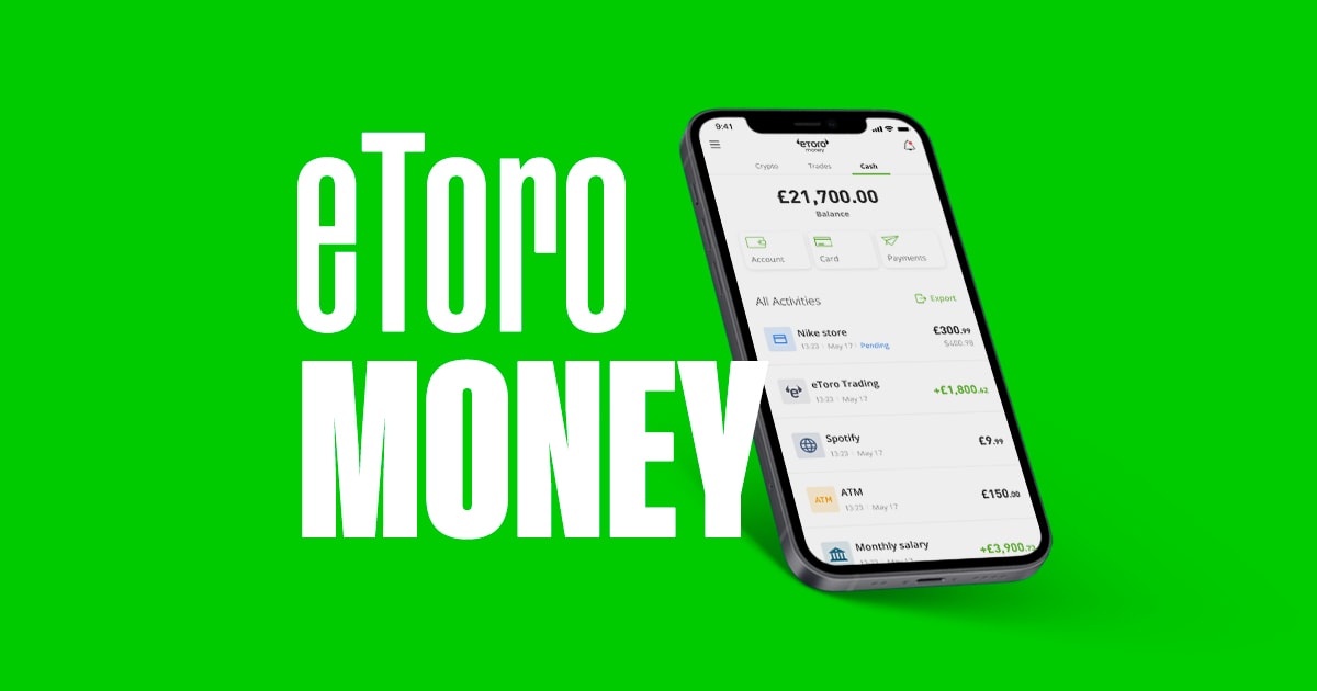eToro Money: Intelligently manage your eToro investment account