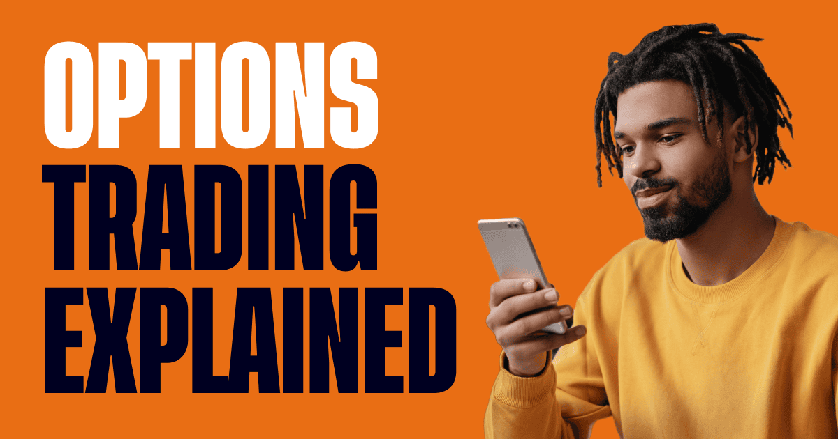 What are options? The complete guide to options trading