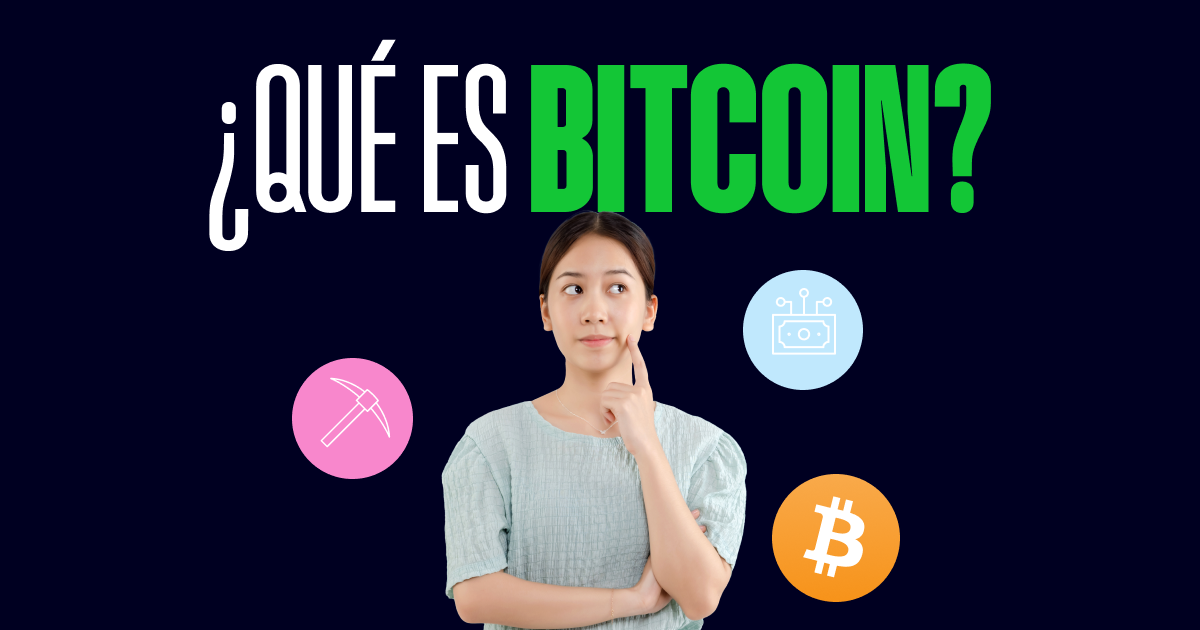 ¿Qué es Bitcoin? | Aprende sobre Bitcoin y minería de BTC