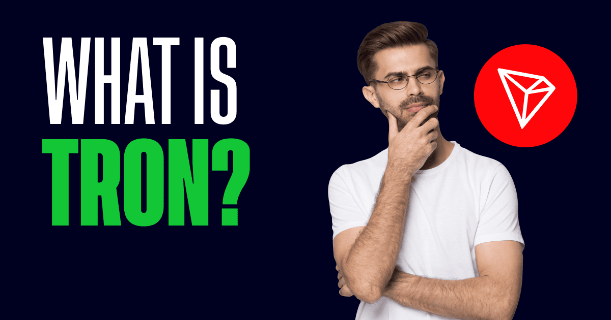 What Is Tron (TRX) and How Does It Work?