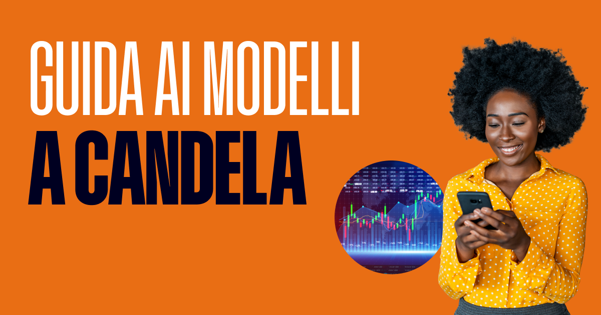 Alla scoperta dei modelli a candela | eToro
