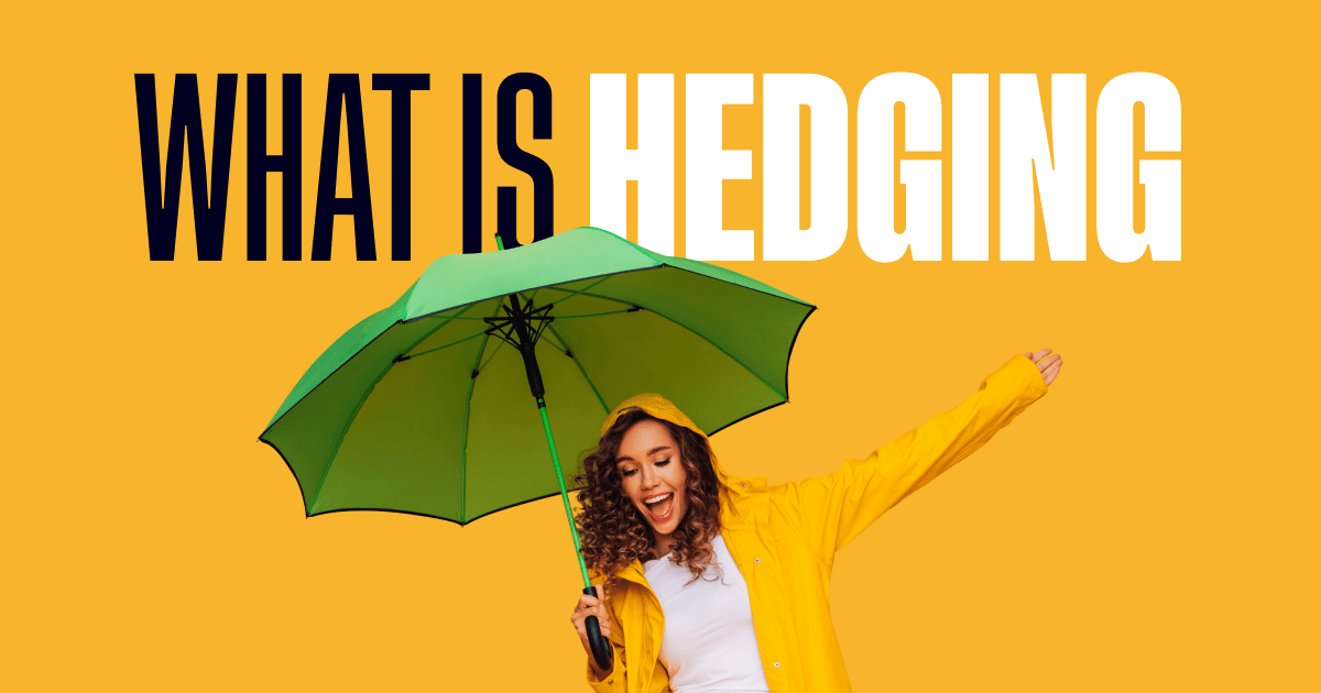 Hedging: What Is It and How Does It Work? | eToro
