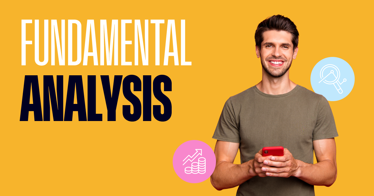 Understanding Fundamental Analysis | Investor’s Guide