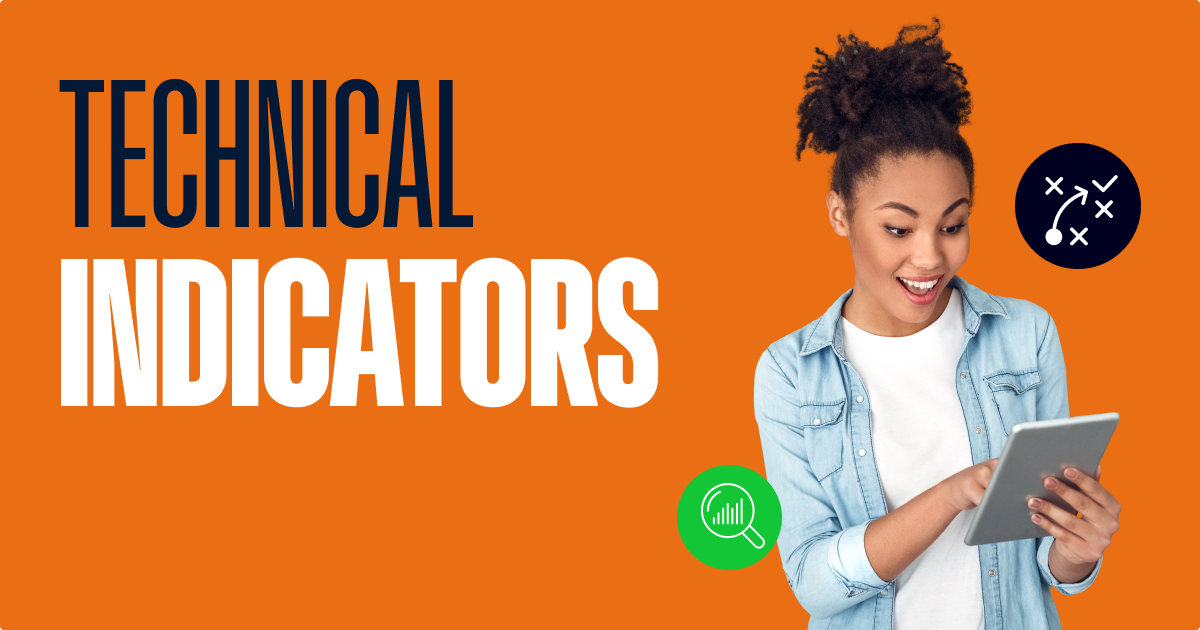 Understanding Technical Indicators | Technical Analysis