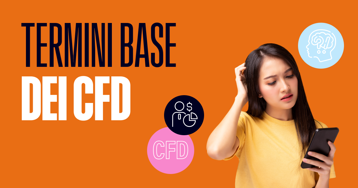 Tutti i termini da conoscere per fare trading su CFD | eToro