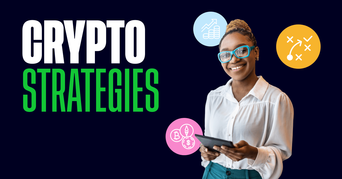 How to Develop a Crypto Trading and Investing Strategy