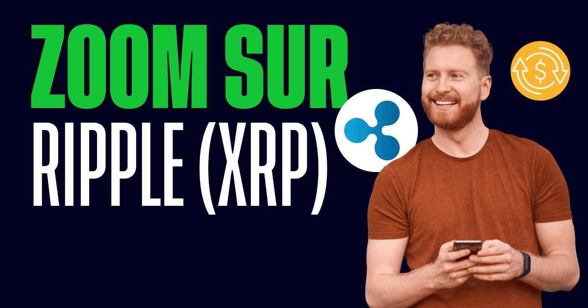 Découvrir le projet Ripple et son token XRP