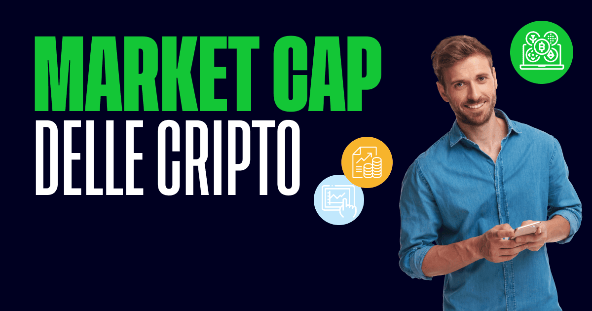 Market Cap delle Cripto: Cos’è e Quanto Vale | eToro