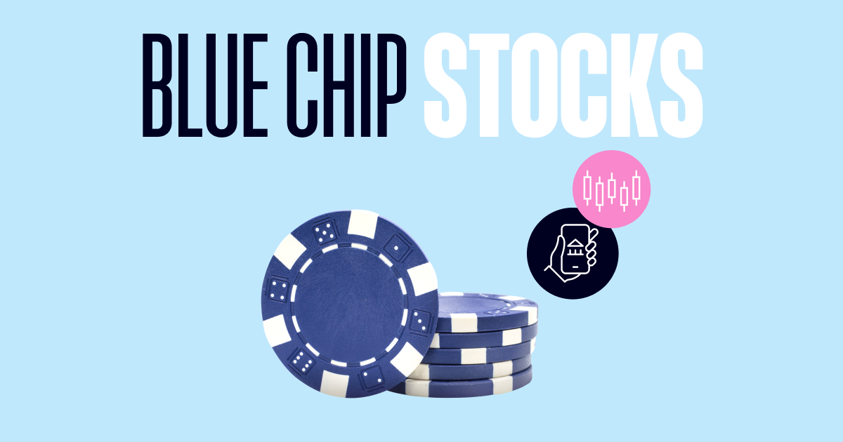 What Are Blue-Chip Stocks and How Do They Work? | eToro