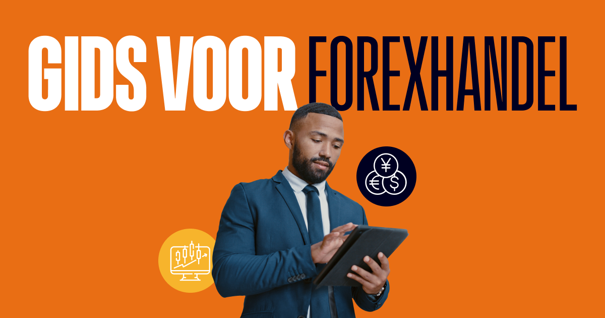Handelen in forex en valuta's | Een gids voor beginners