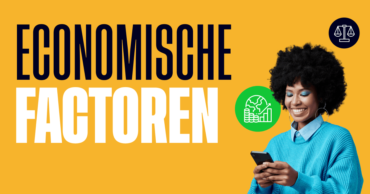 Wat zijn economische factoren en wat betekenen ze? | eToro
