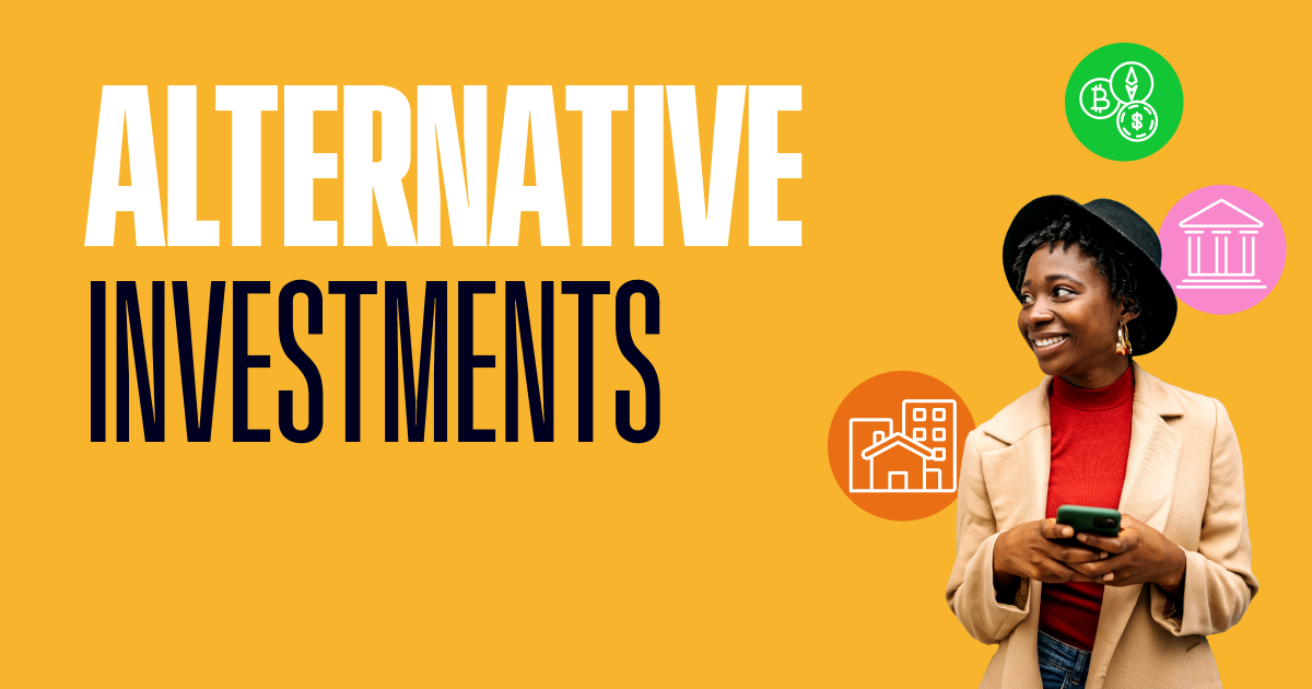 Diversify Your Portfolio With Alternative Investments
