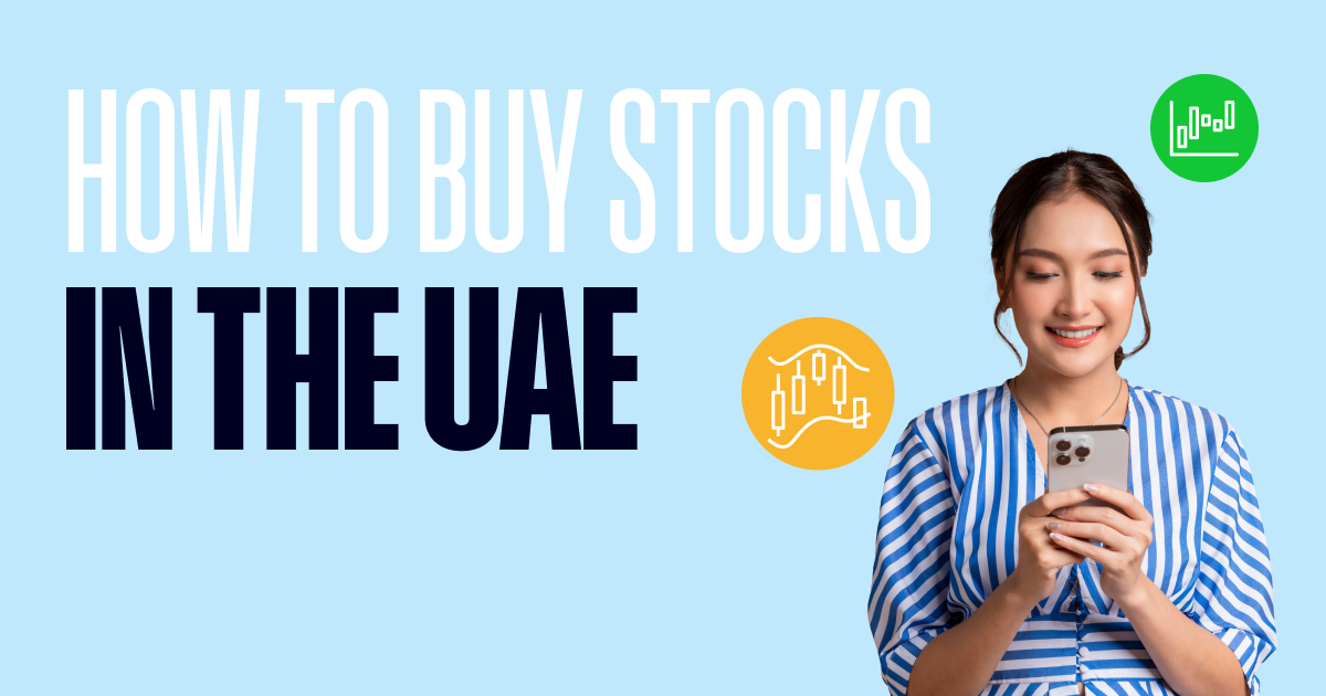 Your Guide to Buying Stocks in the UAE