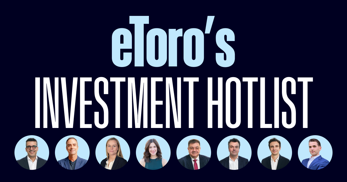 Where To Invest in 2025: Insights From eToro’s Market Experts