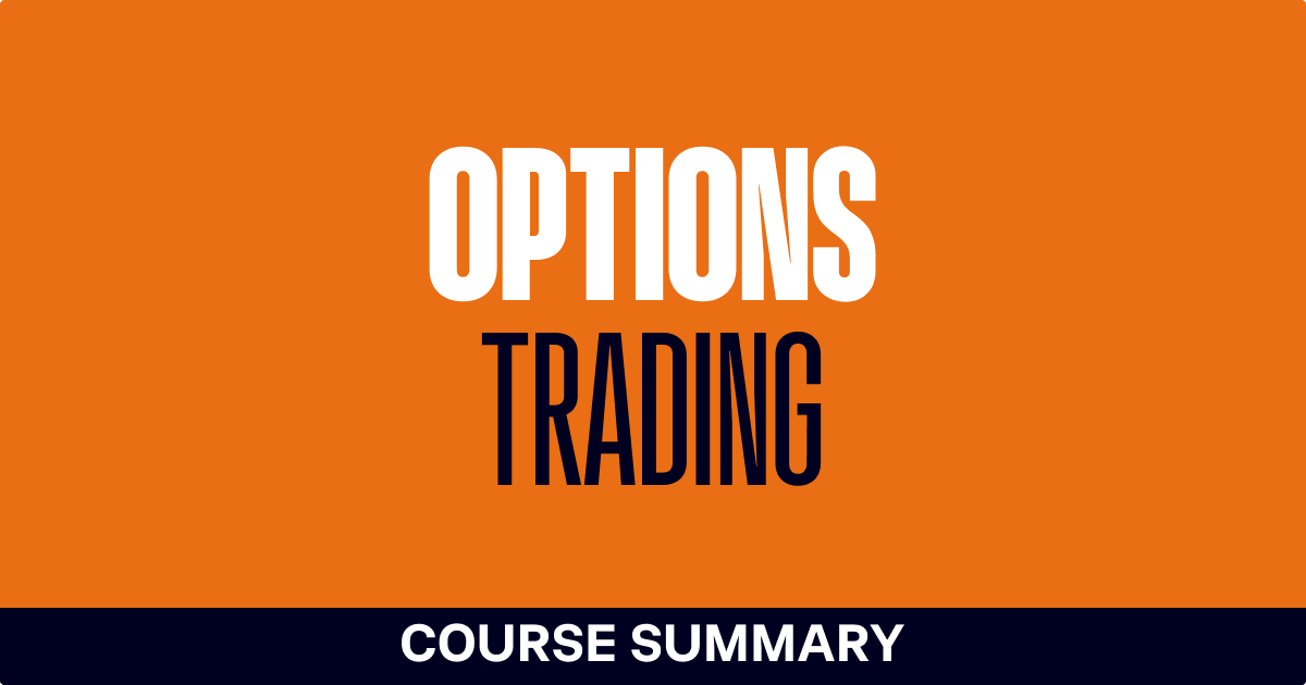 Trading Options: Course summary