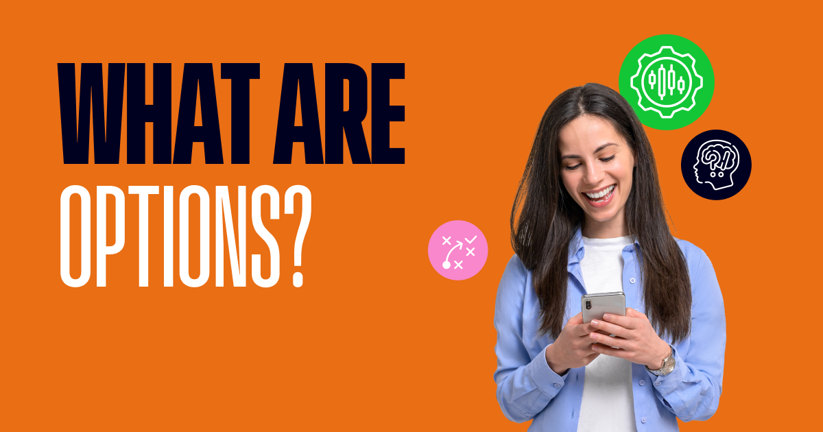 What are options? The complete guide to options trading