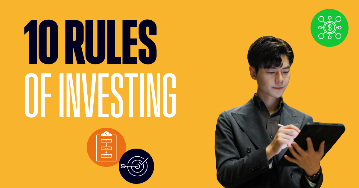 10 investing rules to follow if you’re just starting out