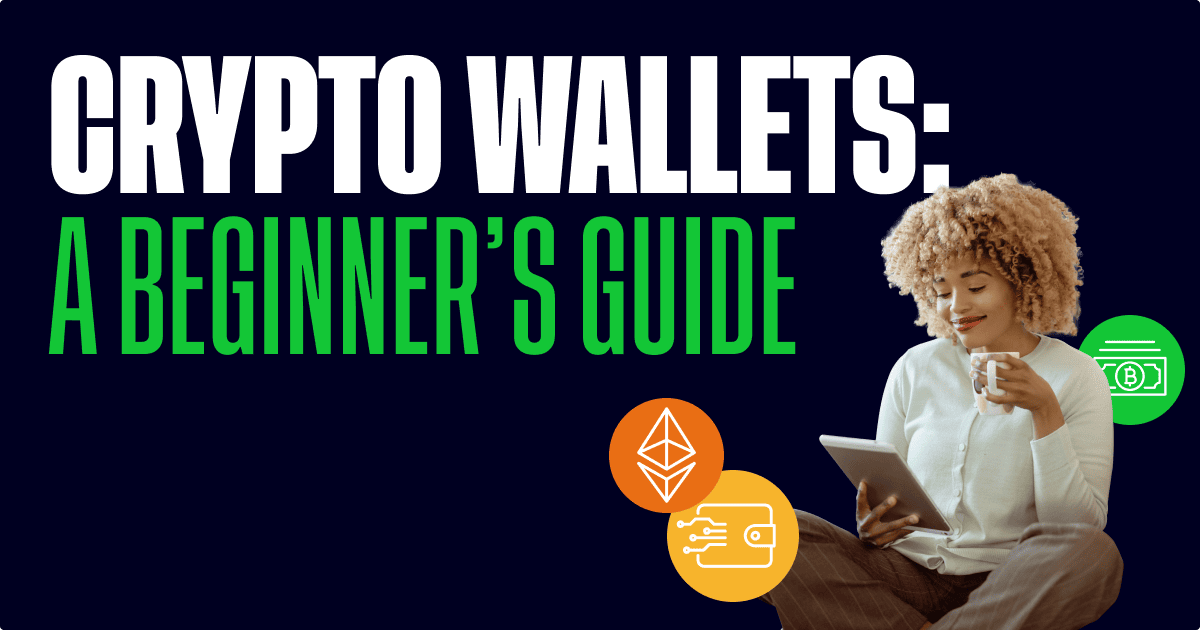 A Beginner’s Guide to Crypto Wallets | eToro