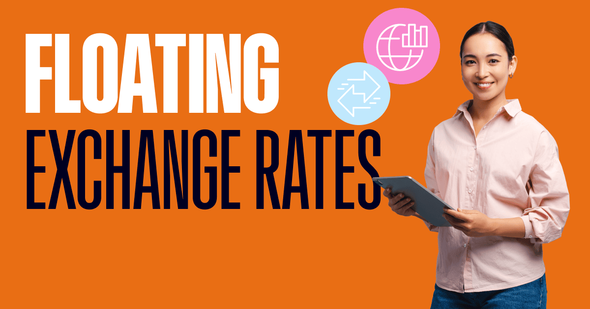 What Is a Floating Exchange Rate? Explained for Traders