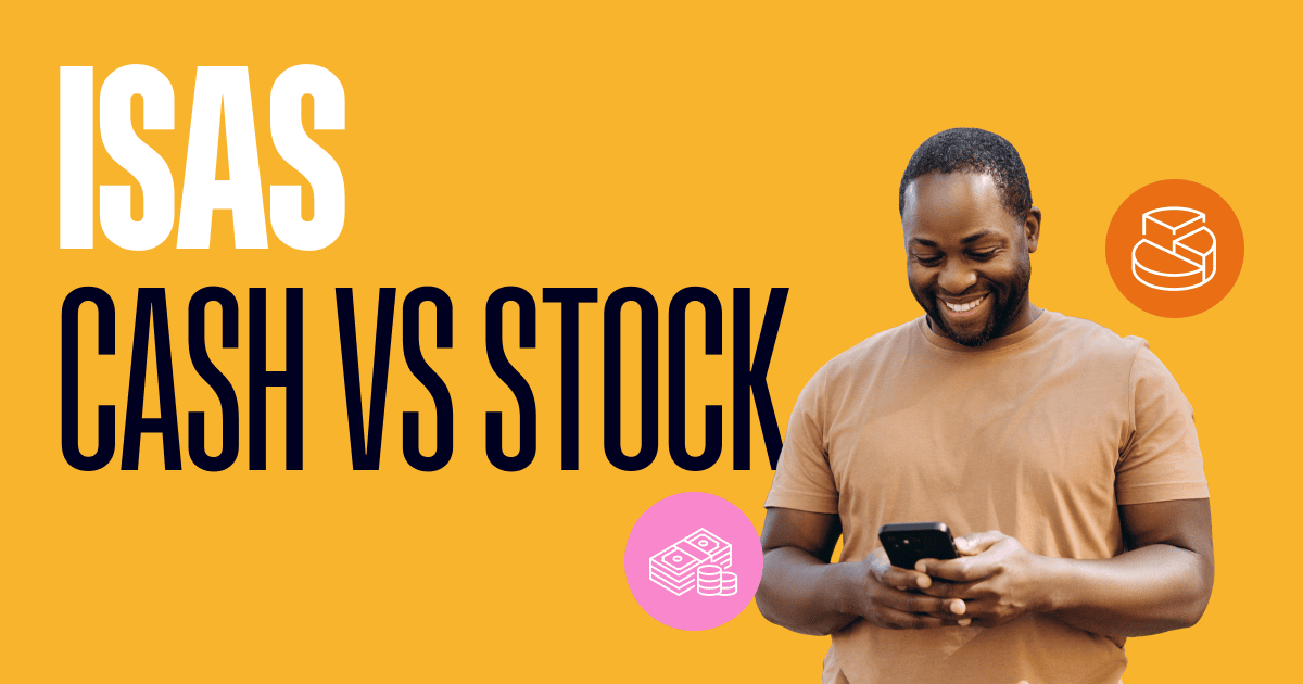 Cash ISA vs Stocks & Shares ISA: Key Differences | eToro